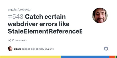 Catch Certain Webdriver Errors Like Staleelementreferenceerror Issue Angular Protractor