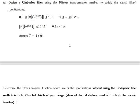 solved a design a chebyshev filter using the bilinear