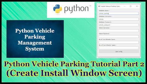 Python GUI Vehicle Parking System Part Creating Splash Screen And InstallWindow Screen