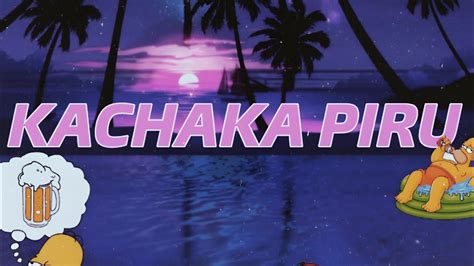 kachaka piru bailable youtube