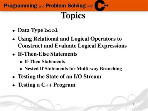 Topics Data Type Bool Using Relational And Logical Operators To Construct And Evaluate Logical