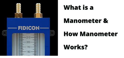 What Is A Manometer How Manometer Works