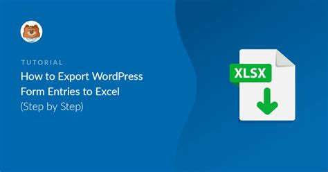 How To Export Wordpress Form Entries To Excel Step By Step Kerbco