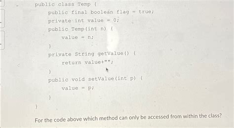 solved public class temp {public final boolean flag