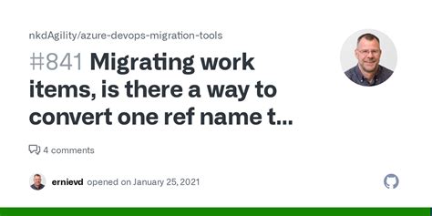 Migrating Work Items Is There A Way To Convert One Ref Name To Migrate