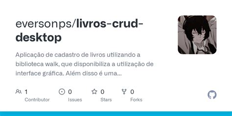 Github Eversonps Livros Crud Desktop Aplica O De Cadastro De Livros