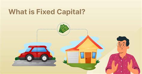 Fixed Capital
