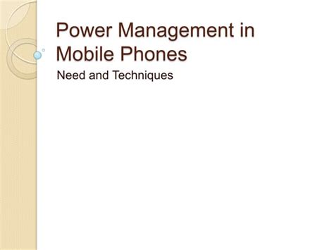 Powermanagementinmobiles Ppt