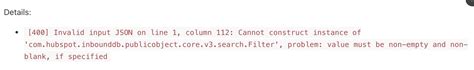 Solved Hubspot Community 400 Invalid Input Json On Line 1 Column 1538 Encountered Start