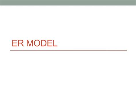 Er Model Pptx Databases Computer Software And Applications