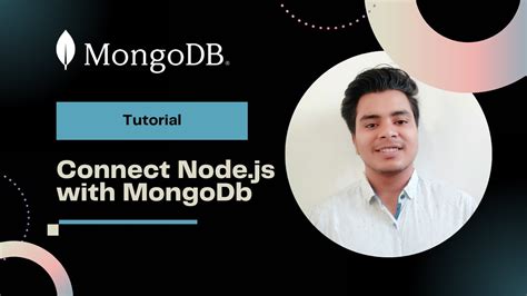 How To Connect Nodejs App To Mongodb Nodejs And Mongodb Tutorial