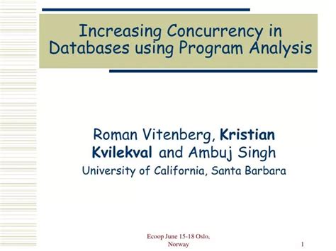 Ppt Increasing Concurrency In Databases Using Program Analysis