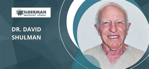 Dr David Shulman Wilderman Medical Clinic