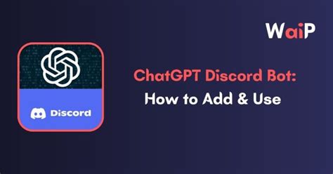 Chatgpt Discord Bot How To Add And Use Wide Ai Prompts