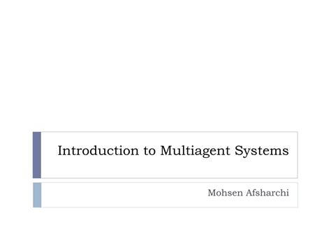 PPT Introduction To Multiagent Systems PowerPoint Presentation Free Download ID