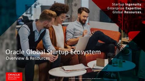 Oracle Global Startup Ecosystem Overview August 2018 Ppt