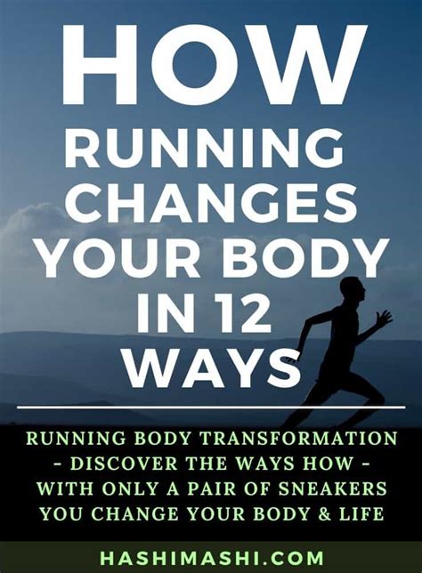 Running Body Transformation 12 Ways Running Changes Your Body