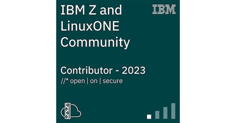 ibm z and linuxone community contributor 2023 level 1 credly