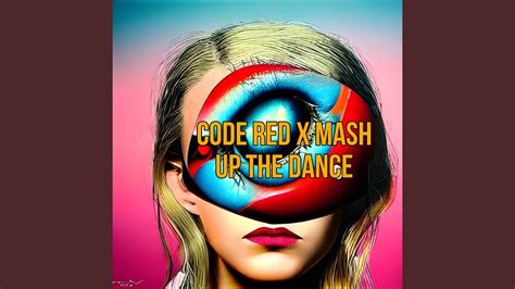 Code Red X Mash Up The Dance YouTube