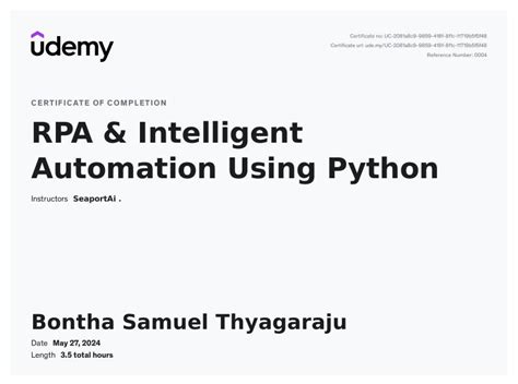 Samuel T Bontha On Linkedin Completed Successfully Rpa And Intelligent Automation Using Python