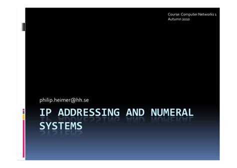 IP Addressing And Numeral Systems Presentation