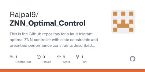 Github Rajpal9 Znn Optimal Control This Is The Github Repository For A Fault Tolerant Optimal