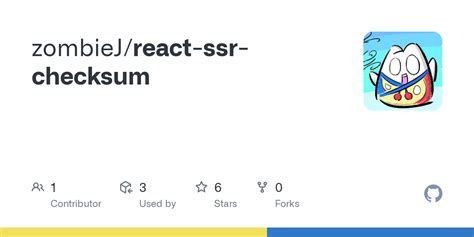 github zombiej react ssr checksum