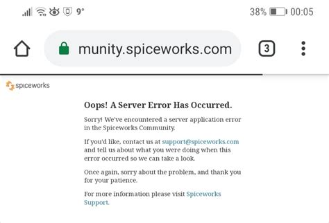 Community Inaccessible Oops A Server Error Occurred March 2019 Spiceworks Support