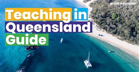 Teaching In Queensland With Anzuk Guide Anzuk Education