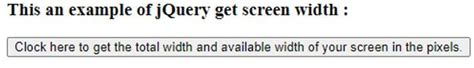 Jquery Get Screen Width Working And Examples Of Jquery Get Screen Width
