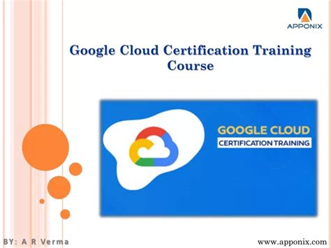 PPT Google Cloud Certification Training Course PowerPoint Presentation ID