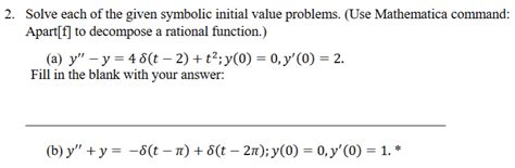 Solved By An Expert Solve Each Of ﻿the Given Symbolic Initial Value