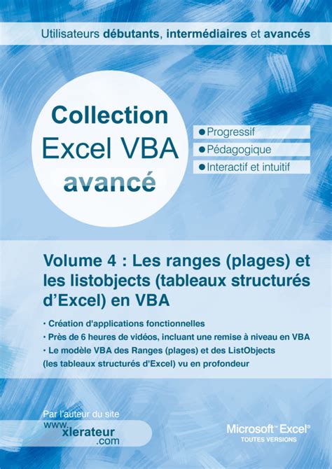 Vba Avancé Vol 4 Gestion Des Range Et Des Listobjects Xlérateur