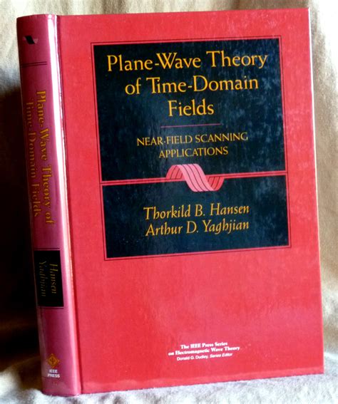 Plane Wave Theory Of Time Domain Fields Near Field Scanning