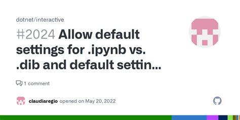 Allow Default Settings For Ipynb Vs Dib And Default Setting For Default New Notebook Language