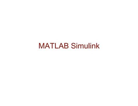 Matlab Basics And Simulink For Beginners Pptx