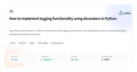 How To Implement Logging Functionality Using Decorators In Python Labex