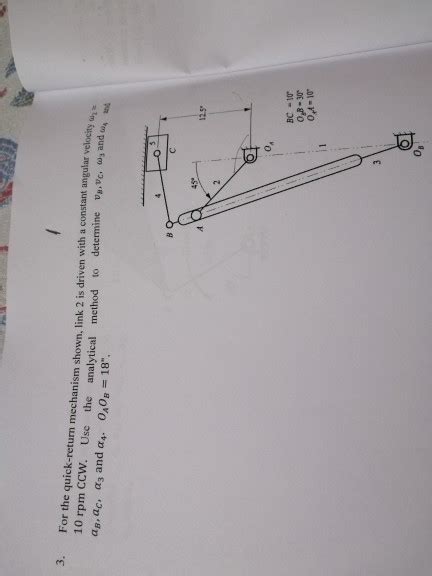 3 For The Quick Return Mechanism Shown Link 2 Is Chegg Com
