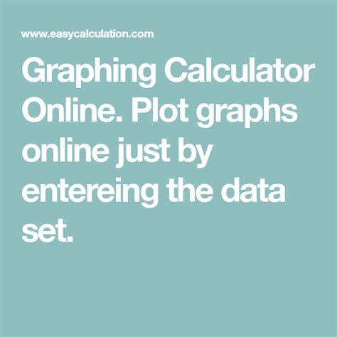 Graphing Calculator Online Plot Graphs Online Just By Entereing The Data Set Graphing