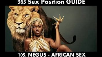 Negus Sex Position Posizione Per Il Re D Africa La Pi Potente Posizione Sessuale Africana