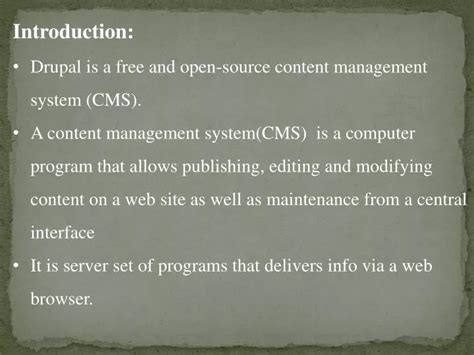 Ppt Introduction Drupal Is A Free And Open Source Content Management