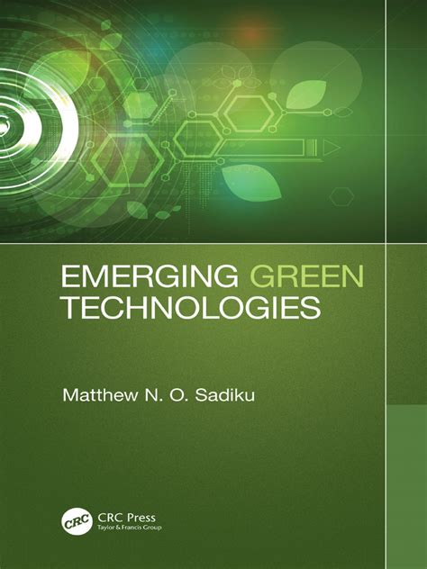 Matthew N O Sadiku Author Emerging Green Technologies Crc Press 2020 Pdf Energy