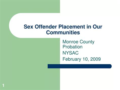 PPT Sex Offender Placement In Our Communities PowerPoint Presentation ID