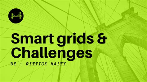 Smart Grids Challenges Mitigation Way Freshers