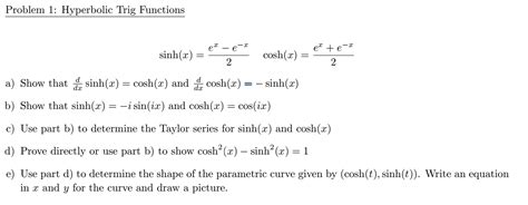 Solved Hyperbolic Trig Functions Sinh X E X E X 2