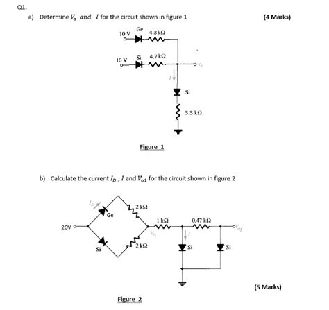 q1 a determine vo and i for the circuit shown in figure 1 b calculate