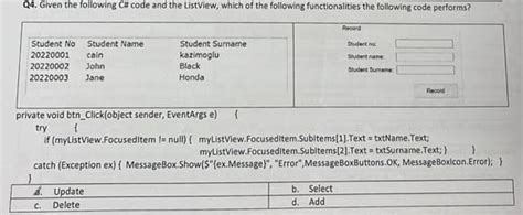 Solved Q4 ﻿given The Following Ch ﻿code And The Listview