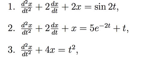 Solved Dx Dt Dt2 Dt2 Dt2 Problem 5 Repeat Problem 21 In