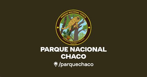 Parque Nacional Chaco Linktree