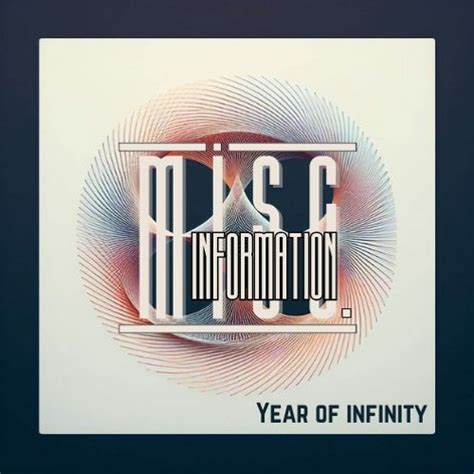 Stream Year Of Infinity By Misc Information Listen Online For Free